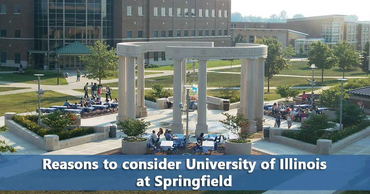 5 Essential University of Illinois at Springfield Facts – Do It ...