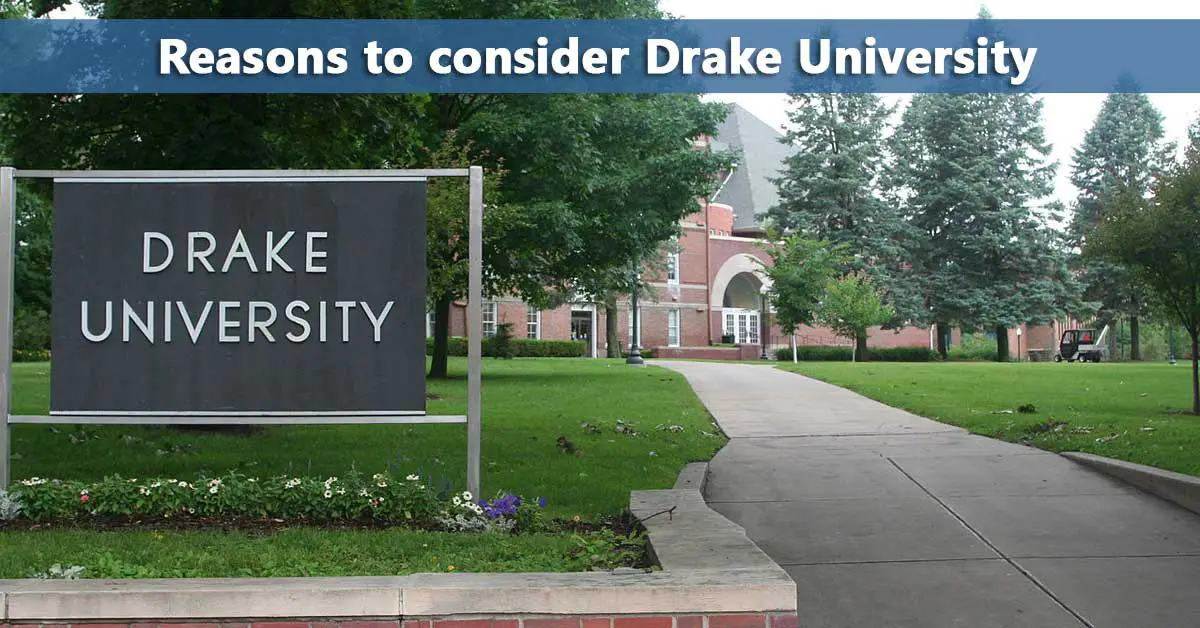 5 Essential Drake University Facts - Do It Yourself College Rankings