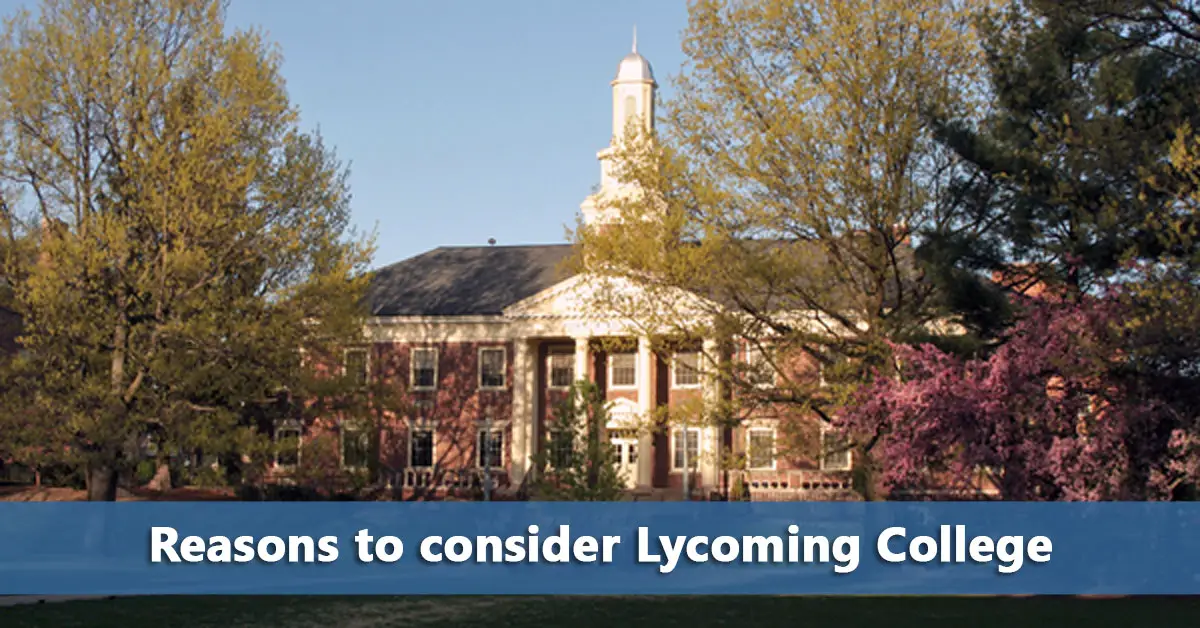 5 Essential Lycoming College Facts – Do It Yourself College Rankings