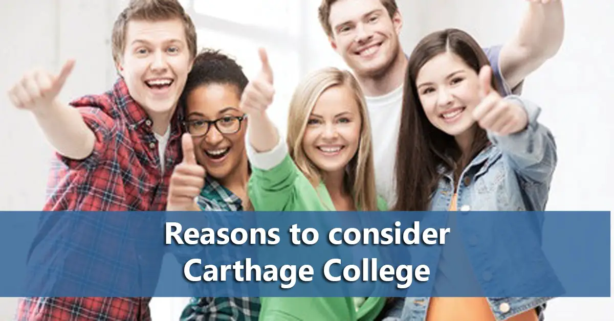 5 Essential Carthage College Facts – Do It Yourself College Rankings
