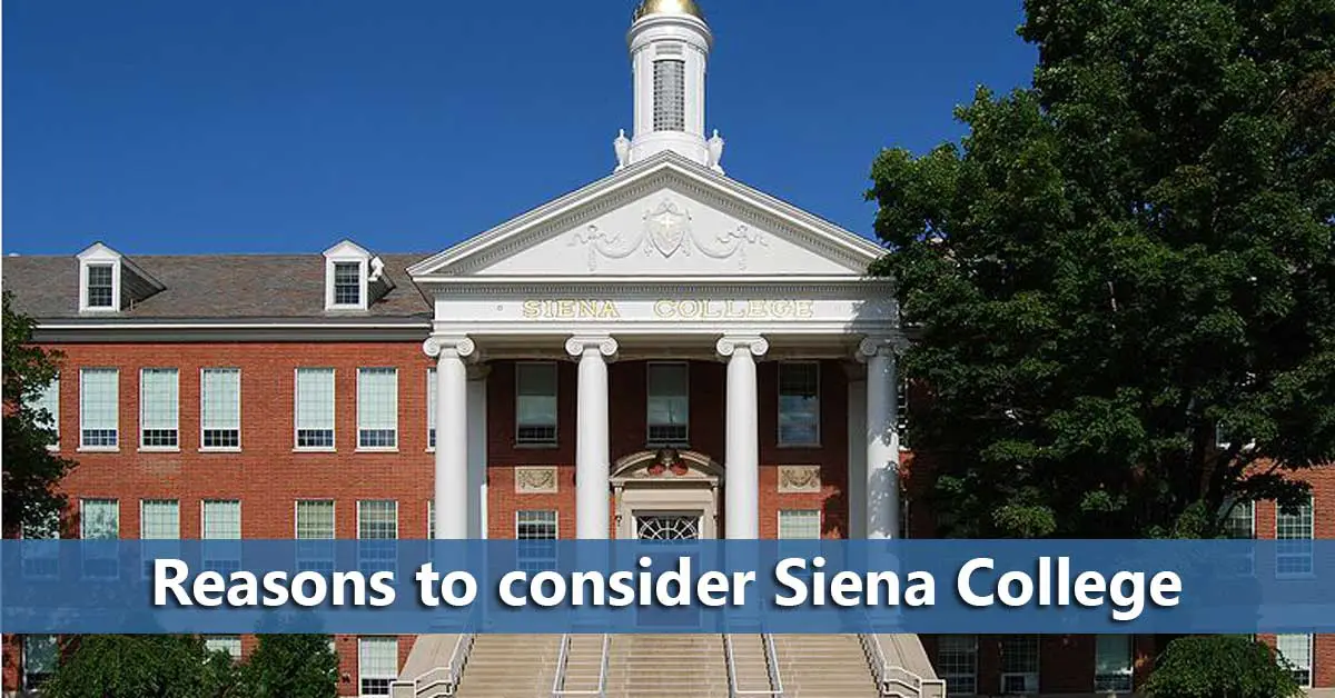 5 Essential Siena College Facts – Do It Yourself College Rankings