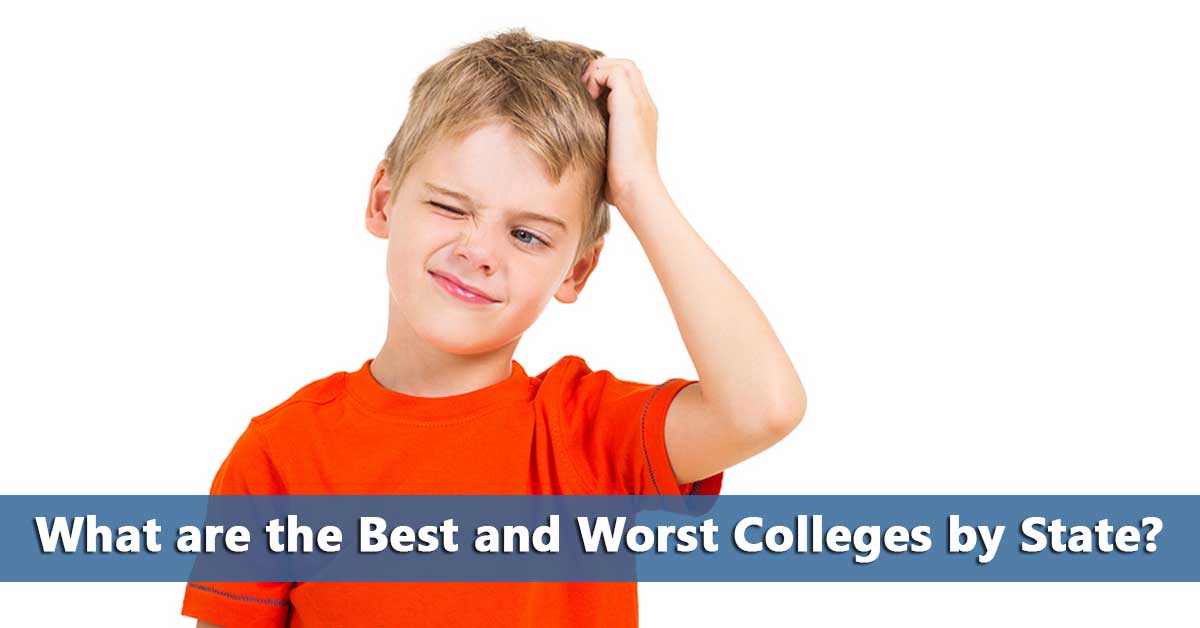 Worst Colleges By State