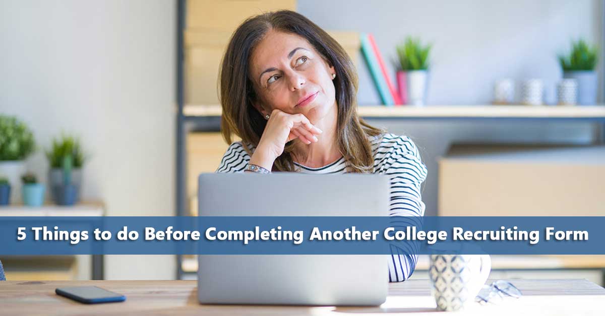 5 Things to do Before Completing Another College Recruiting ...